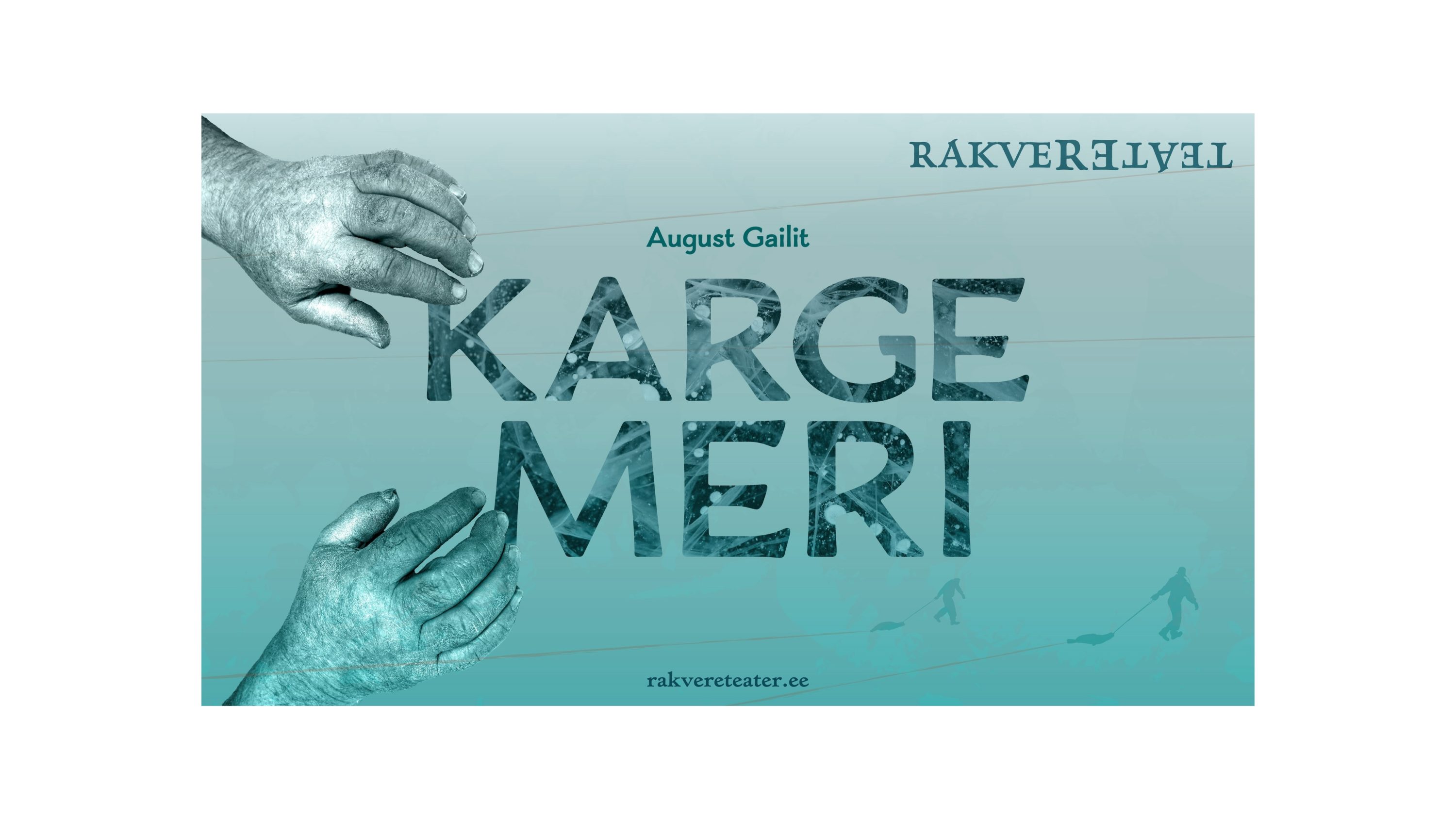 Rakvere Teater: Karge meri - Kumu kunstimuuseum