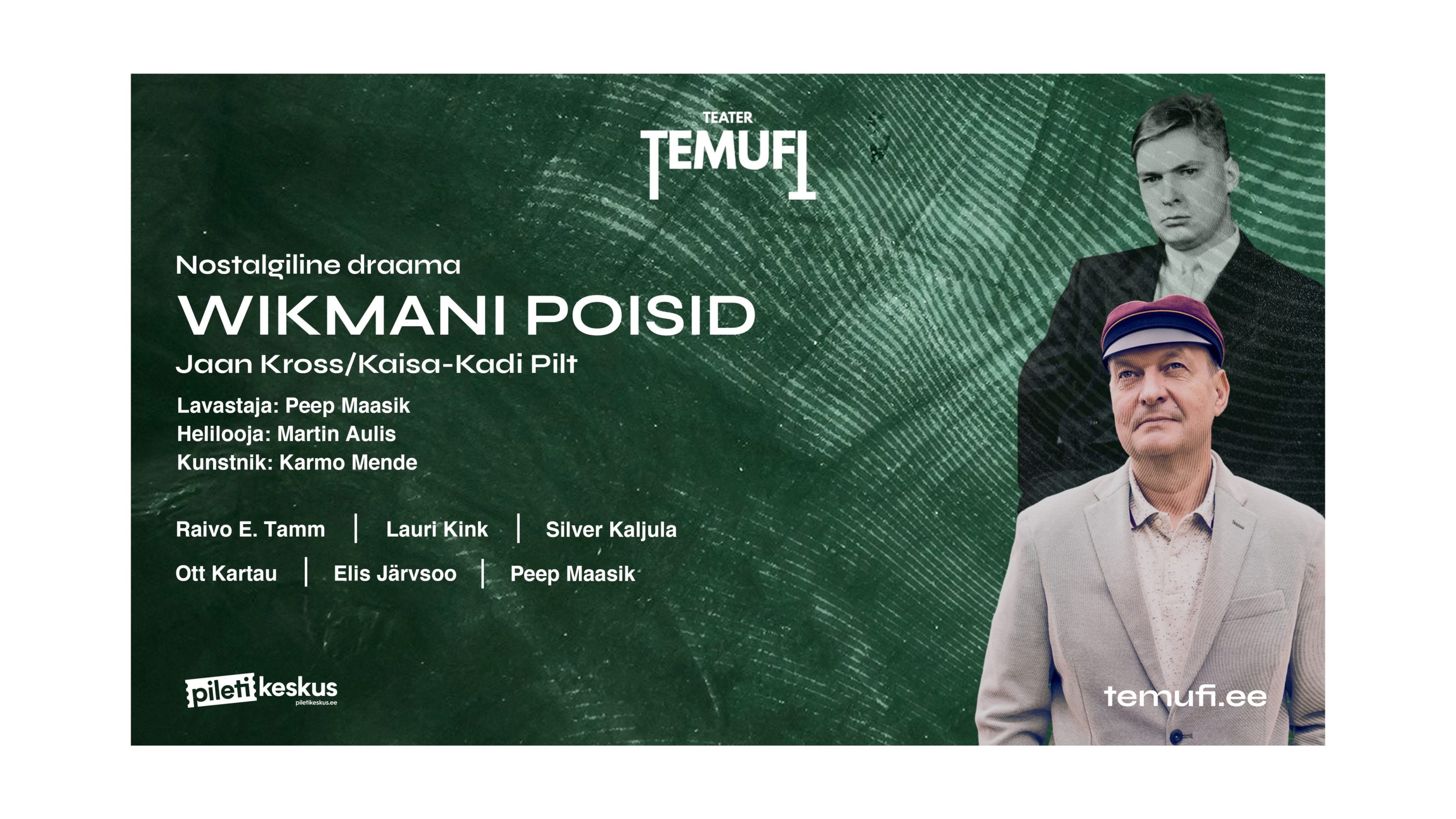 Teater TEMUFI: Wikmani Poisid - Kumu kunstimuuseum